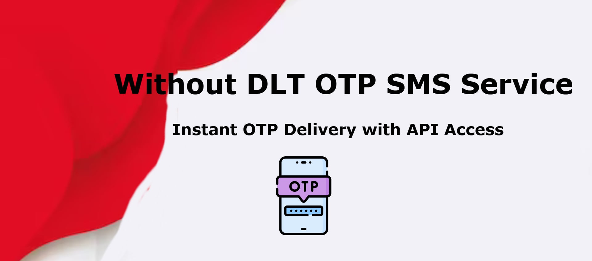Without DLT OTP SMS Service Instant OTP Delivery With API Access Source ...